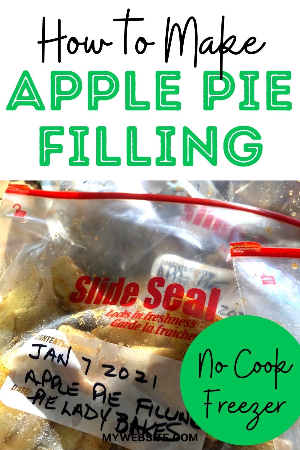 Freezer Apple Pie Filling Recipe | No Cook Recipe for the Best Apple Pie!