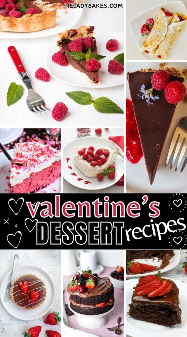 30 Valentine's Day Dessert Recipes | Pie Lady Bakes