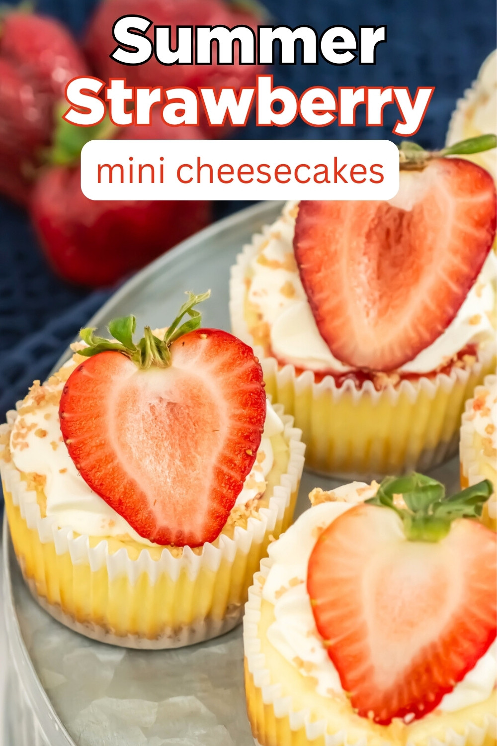 Delicious Strawberry Mini Cheesecakes: Perfect for Summer | Pie Lady Bakes