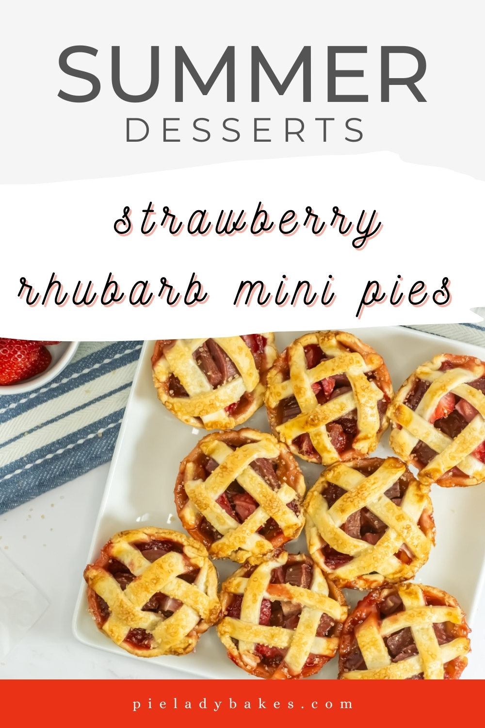 Delicious Strawberry Rhubarb Mini Pies